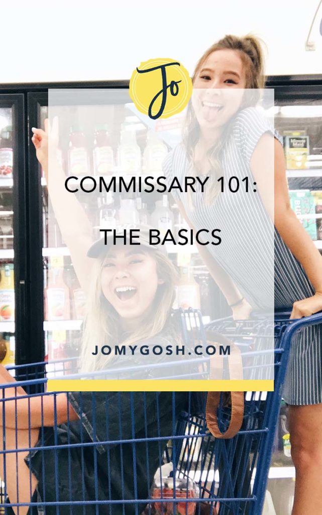 Commissary 101: The Basics - Jo, My Gosh!, LLC