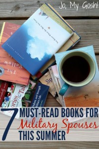 7 Must-Read Books for Military Spouses This Summer - Jo, My Gosh!, LLC